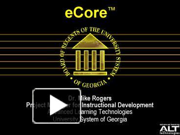 PPT – eCore PowerPoint presentation | free to view - id: 2721b3-NTI3N