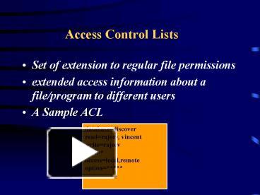 Access Control Lists presentation | free to view