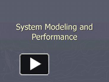 PPT – System Modeling and Performance PowerPoint presentation | free to ...