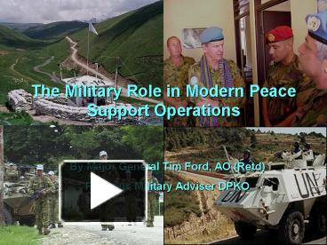The Military Role in Modern Peace Support Operations presentation ...