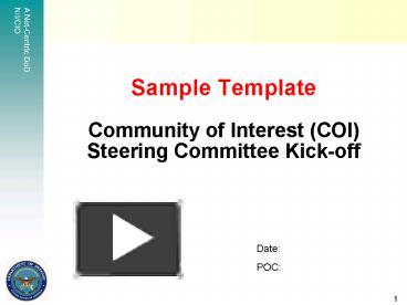 PPT – Sample Template Community of Interest COI Steering Committee ...