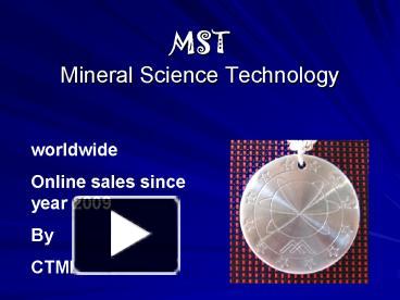 PPT – MST Mineral Science Technology PowerPoint presentation | free to ...