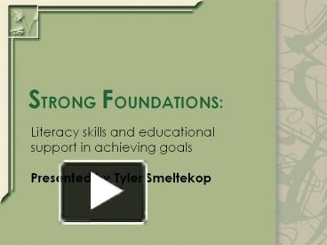 Strong Foundations Presentation Free To View