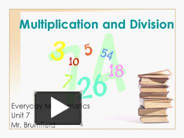 Multiplication and Division presentation | free to view