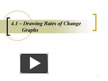 PPT – 4'1 Drawing Rates of Change Graphs PowerPoint presentation | free ...