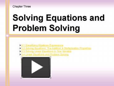 Solving Equations and Problem Solving presentation | free to view