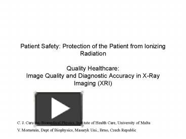 PPT – Patient Safety: Protection of the Patient from Ionizing Radiation ...