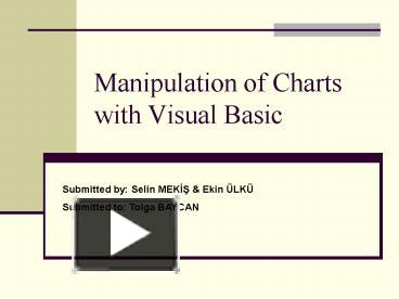 PPT – Manipulation of Charts with Visual Basic PowerPoint presentation ...