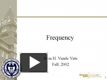 PPT – Frequency PowerPoint presentation | free to download - id: 274d68 ...
