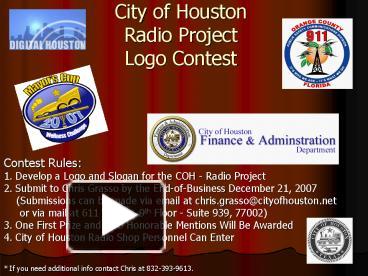 PPT – City of Houston Radio Project Logo Contest PowerPoint ...