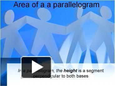 Area of a a parallelogram presentation | free to download