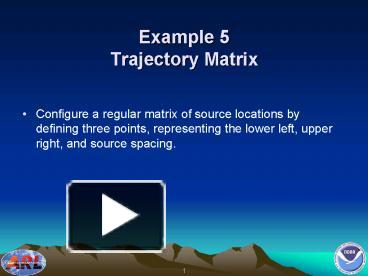 PPT – Example 5 Trajectory Matrix PowerPoint presentation | free to ...