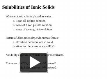 PPT – Solubilities of Ionic Solids PowerPoint presentation | free to ...