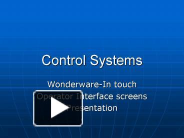 PPT – Control Systems PowerPoint presentation | free to view - id ...
