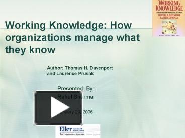 PPT – Working Knowledge: How organizations manage what they know ...