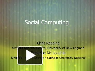 Social Computing presentation | free to view