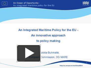 An Integrated Maritime Policy for the EU - presentation | free to view