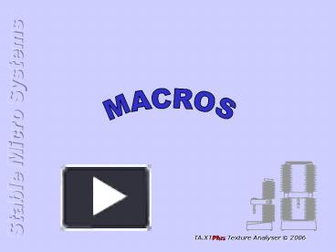 PPT – MACROS PowerPoint presentation | free to view - id: 27605b-ZDc1Z