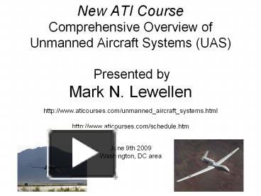 New ATI Course Comprehensive Overview of Unmanned Aircraft Systems (UAS ...