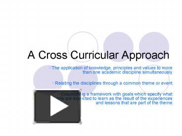 A Cross Curricular Approach presentation | free to view