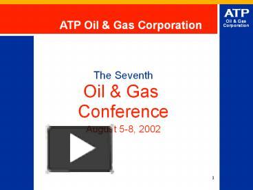 ATP Oil presentation | free to download