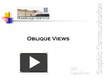 Oblique Views presentation | free to view