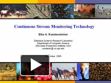 Continuous Stream Monitoring Technology presentation | free to download
