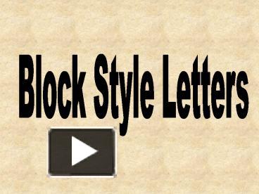 Block Style Letters presentation | free to view