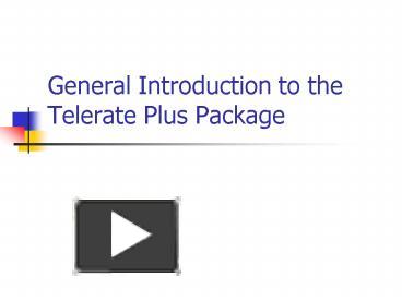 General Introduction to the Telerate Plus Package presentation | free ...
