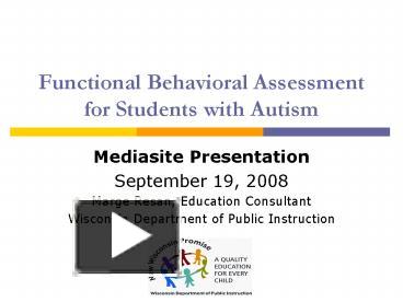 PPT – Functional Behavioral Assessment for Students with Autism ...