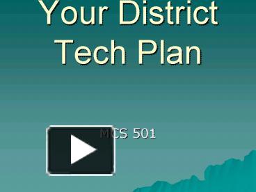 PPT – Developing Your District Tech Plan PowerPoint presentation | free ...