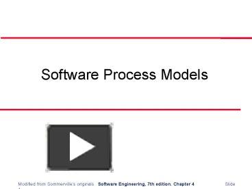 PPT – Software Process Models PowerPoint presentation | free to view ...
