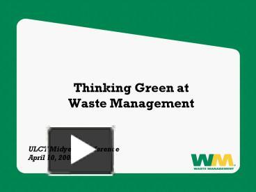 Thinking Green at Waste Management presentation | free to view