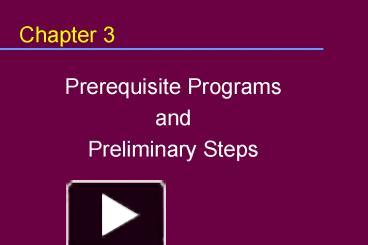 Prerequisite Programs presentation | free to view