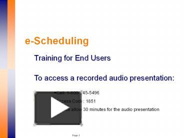 PPT – e-Scheduling PowerPoint presentation | free to view - id: 27896-MWViZ