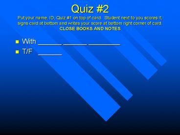 PPT – Quiz PowerPoint presentation | free to view - id: 278ea-ZmQwO