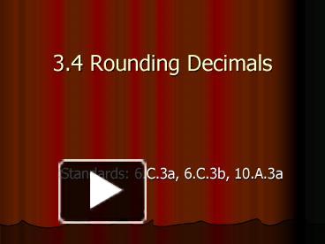 3'4 Rounding Decimals presentation | free to view