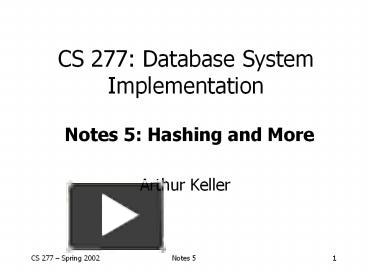 PPT – CS 277: Database System Implementation PowerPoint presentation ...