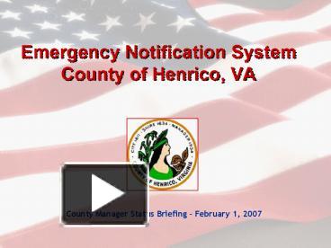 Emergency Notification System County of Henrico, VA presentation | free ...