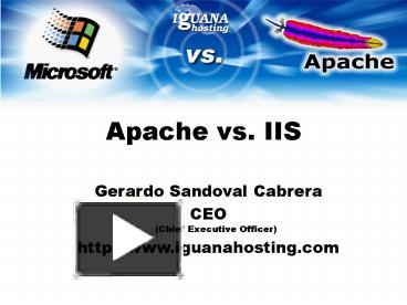 Apache vs' IIS presentation | free to view