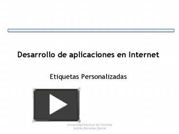 Universidad Nacional de Colombia presentation | free to view