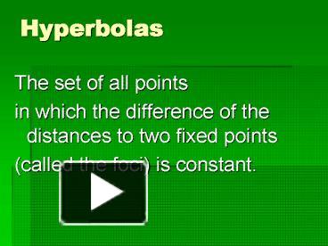 PPT – Hyperbolas PowerPoint presentation | free to view - id: 27c019-ZDc1Z
