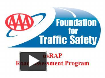 PPT – usRAP Road Assessment Program PowerPoint presentation | free to ...