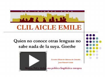PPT – CLIL AICLE EMILE PowerPoint presentation | free to view - id ...