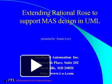 PPT – Extending Rational Rose to support MAS design in UML PowerPoint ...