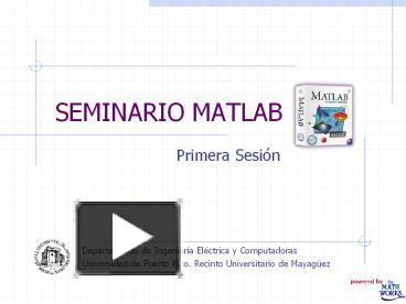 PPT – SEMINARIO MATLAB PowerPoint presentation | free to download - id ...