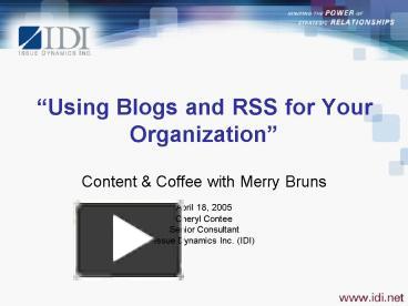 PPT – Using Blogs and RSS for Your Organization PowerPoint presentation ...