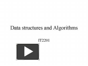 Data structures and Algorithms presentation | free to view