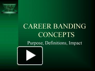 CAREER BANDING CONCEPTS presentation | free to view