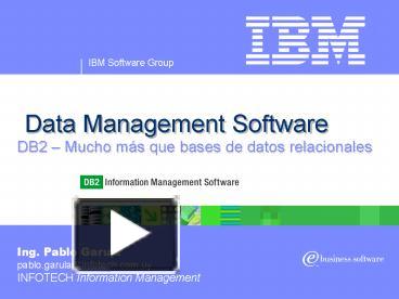 DB2 Information Management presentation | free to view